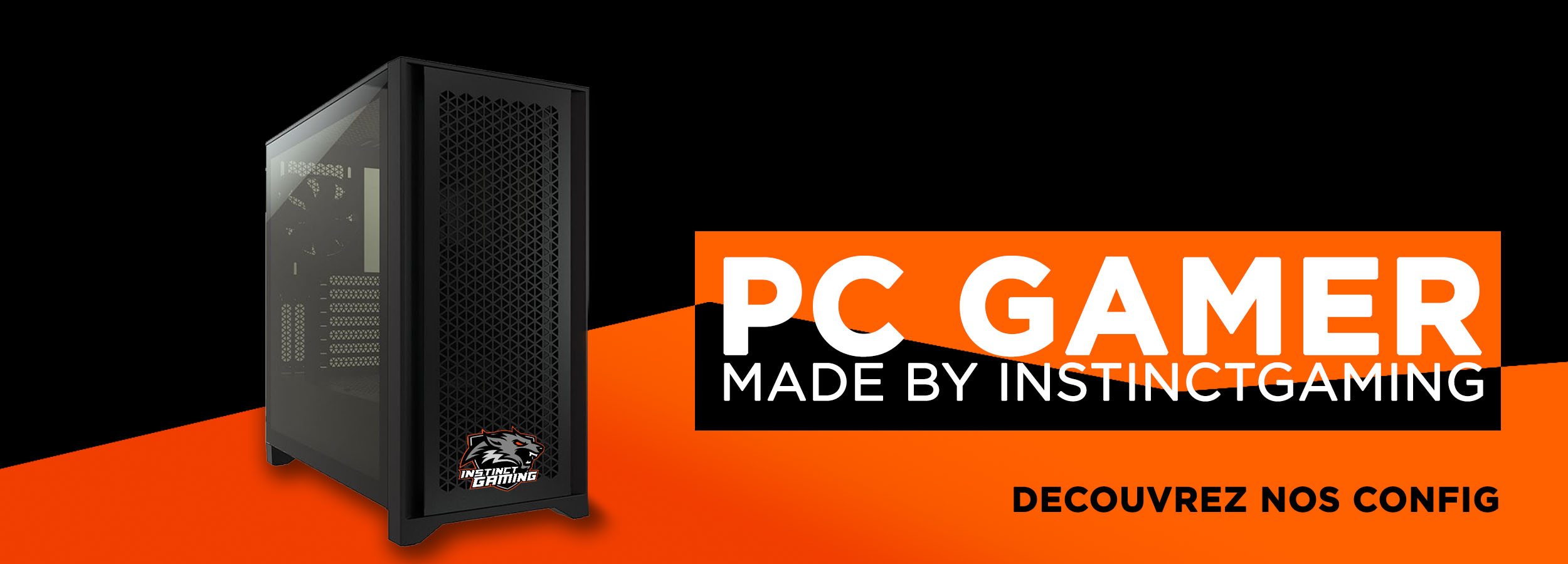 InstinctGaming.gg - Les Artisans de votre Stuff et PC Gamer